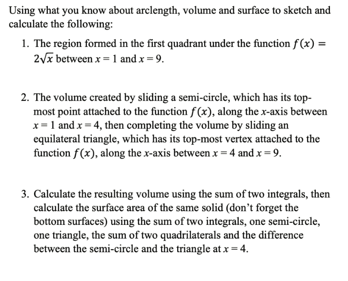 Solved Using what you know about arclength, volume and | Chegg.com