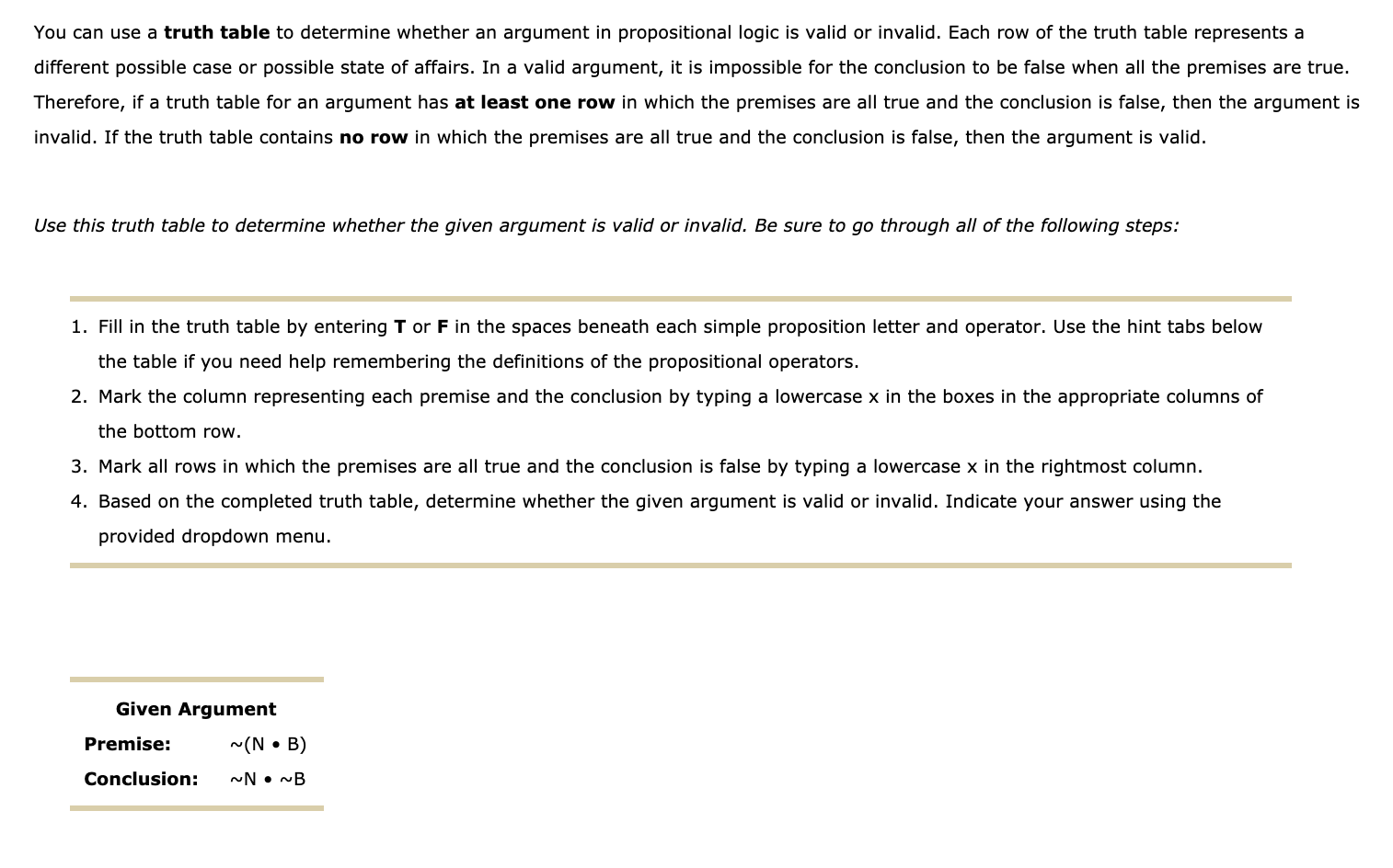 Solved You can use a truth table to determine whether an | Chegg.com