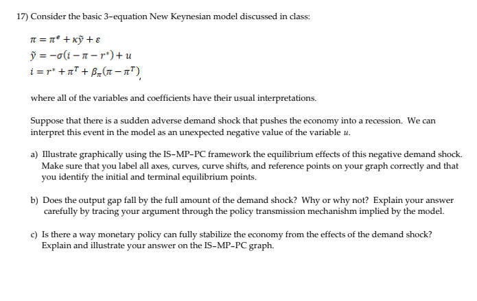 17) Consider the basic 3-equation New Keynesian model | Chegg.com