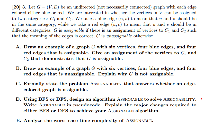 Solved [20] 3. Let G=(V,E) be an undirected (not necessarily | Chegg.com