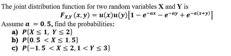 Solved The joint distribution function for two random | Chegg.com