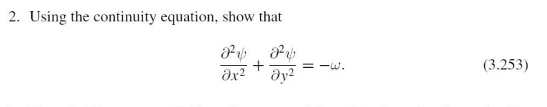 Solved 2. Using the continuity equation, show that | Chegg.com