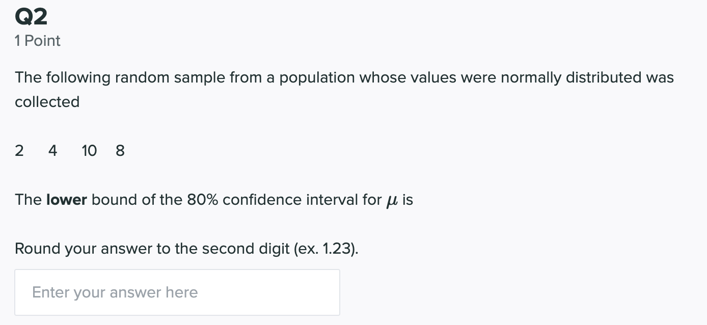 Solved Q2 1 Point The following random sample from a | Chegg.com