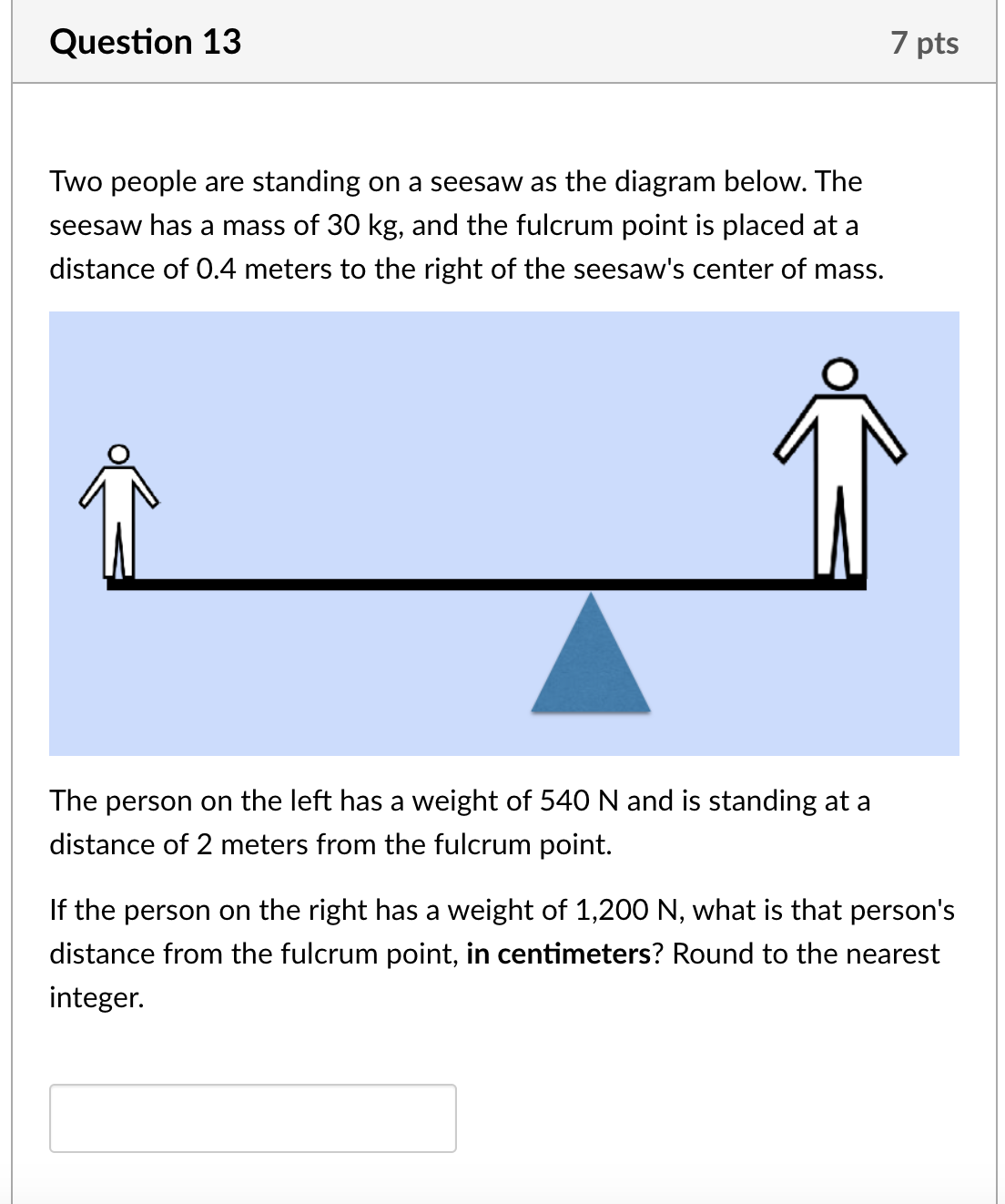 Solved Two people are standing on a seesaw as the diagram | Chegg.com