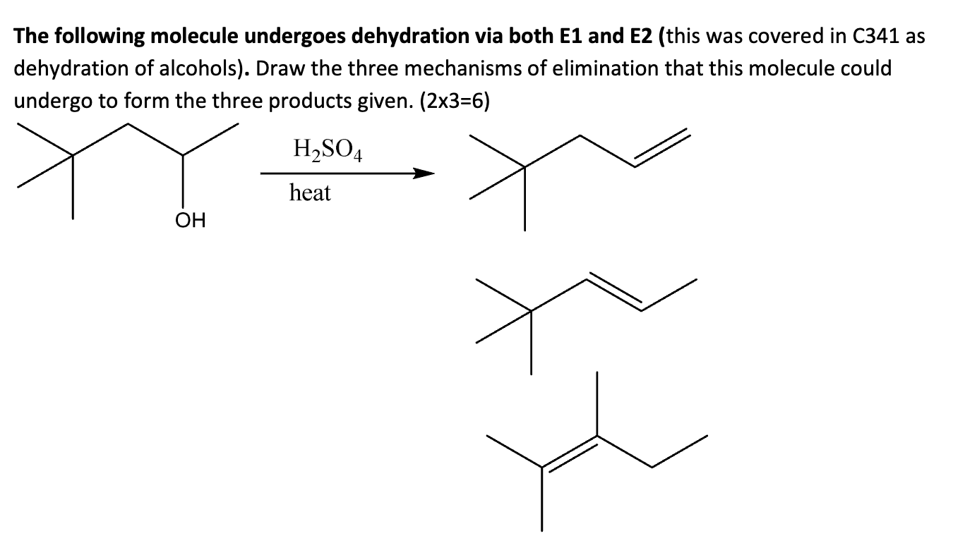 Solved The following molecule undergoes dehydration via both | Chegg.com