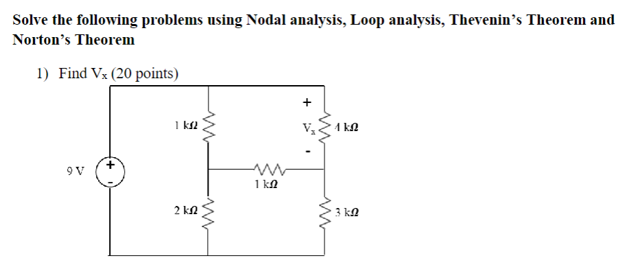 Solved Solve using Nodal Analysis, Loop Analysis, Thevenin's | Chegg.com