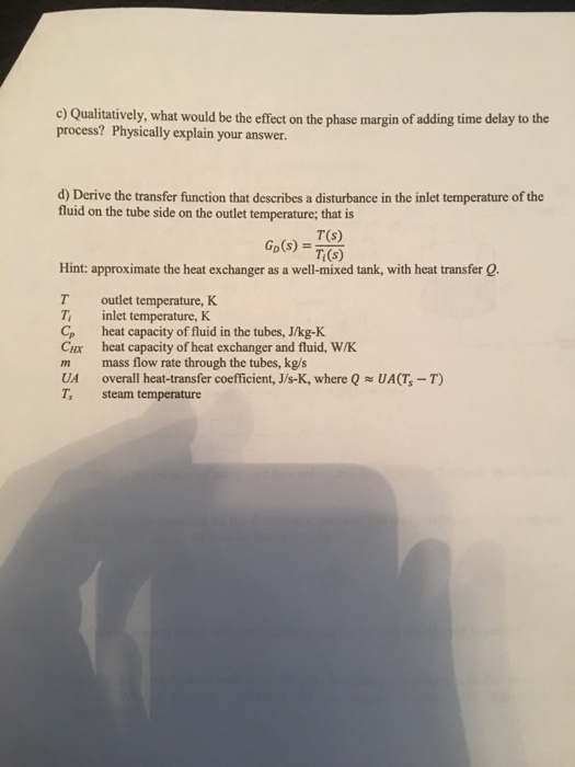 2. Steam (shell side) is being used to heat the fluid | Chegg.com