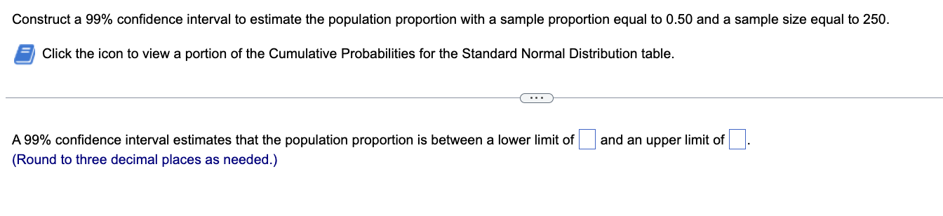 Solved Construct a 99% confidence interval to estimate the | Chegg.com