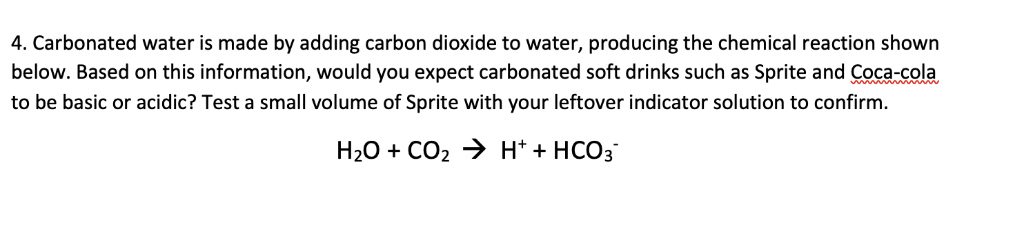 Solved 4. Carbonated water is made by adding carbon dioxide | Chegg.com