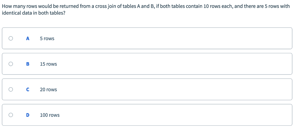 Solved How many rows would be returned from a cross join of | Chegg.com