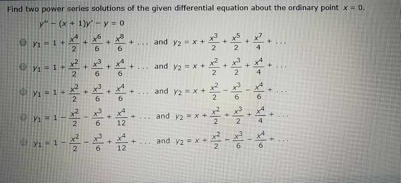 Solved Find two power series solutions of the given | Chegg.com