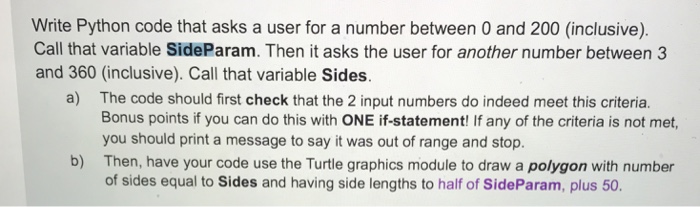 Solved Write Python code that asks a user for a number | Chegg.com