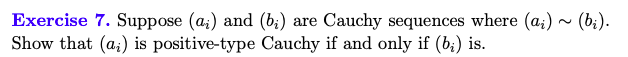 Solved Exercise 7. Suppose (ai) and (bi) are Cauchy | Chegg.com