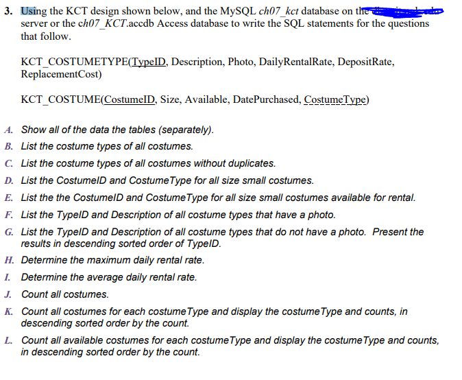 Solved 3. Using the KCT design shown below, and the MySQL | Chegg.com