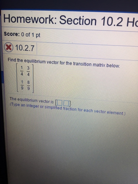 Solved Find the equilibrium vector for the transition matrix | Chegg.com