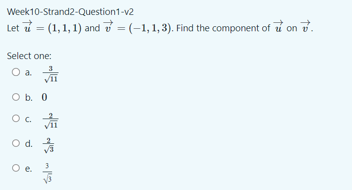 Solved Week10-Strand2-Question1-v2 Let u=(1,1,1) and | Chegg.com