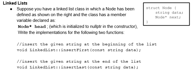Solved Linked Lists Suppose you have a linked list class in | Chegg.com