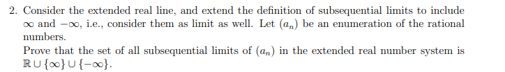 Solved 2. Consider the extended real line, and extend the | Chegg.com
