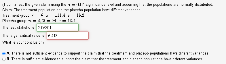 Solved (1 ﻿point) ﻿Test the given claim using the α=0.05 | Chegg.com