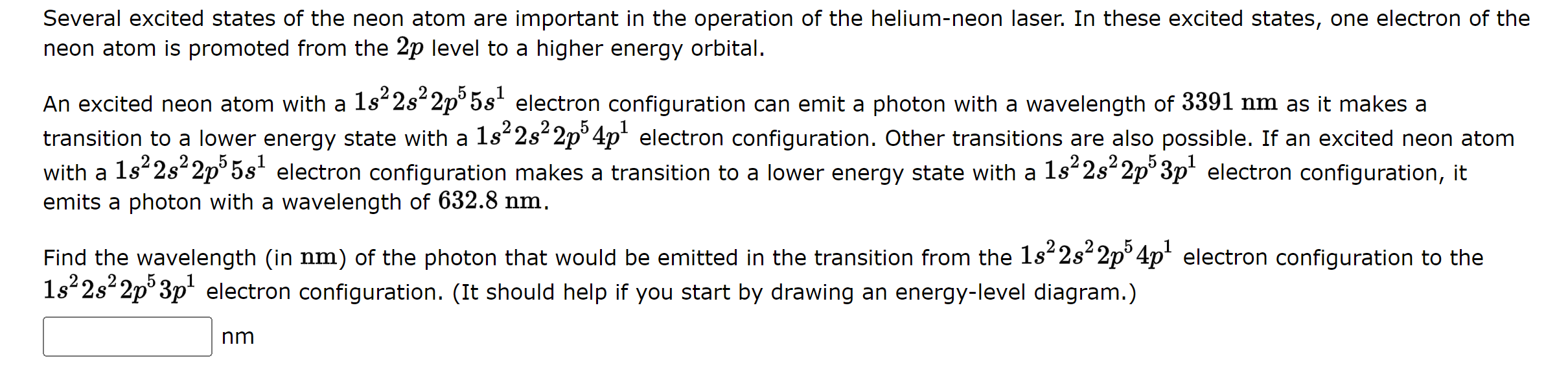 Solved Several excited states of the neon atom are important | Chegg.com