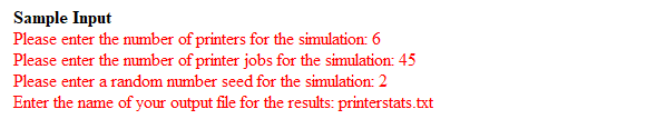 Solved - Print Queue (100) In this problem you will simulate | Chegg.com