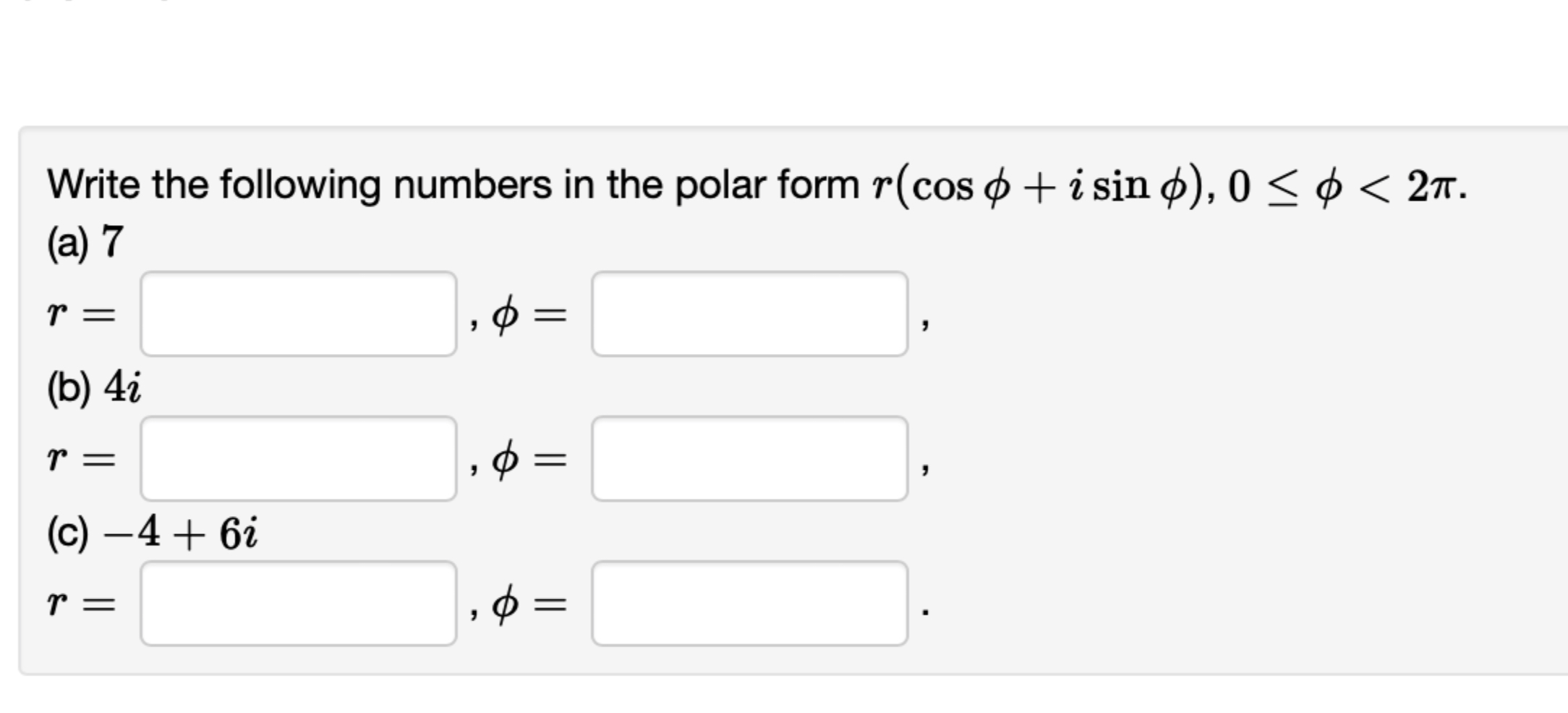 Solved Write the following numbers in the polar form | Chegg.com