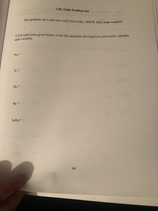 Solved Life Table Problem Set The problem set is due one | Chegg.com