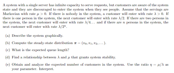 Solved A system with a single server has infinite capacity | Chegg.com