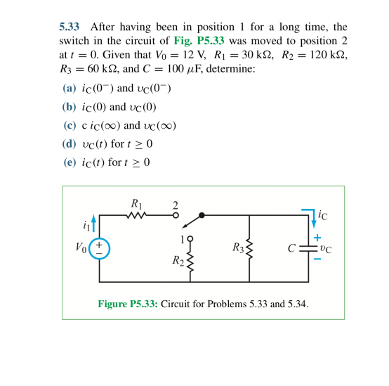 Solved 5.33 After having been in position 1 for a long time, | Chegg.com