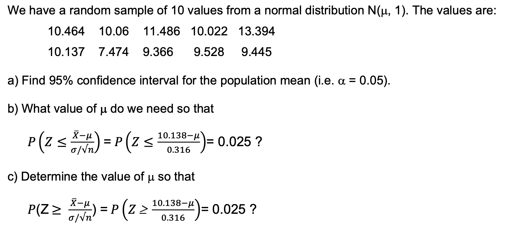 Solved a) Find 95% confidence interval for the population | Chegg.com