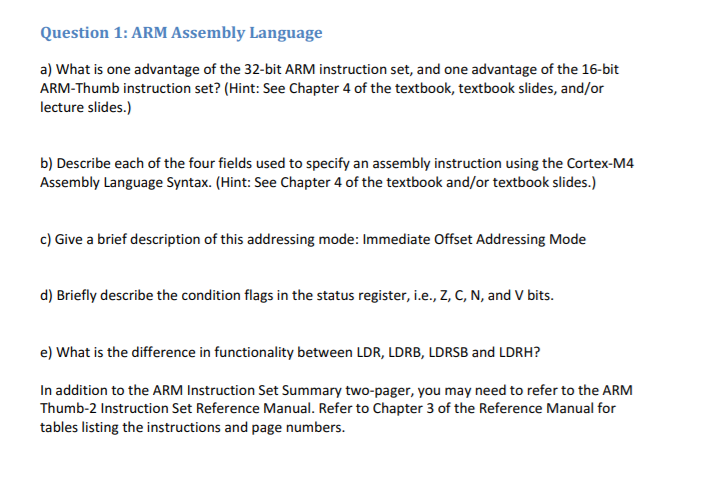 Question 1: ARM Assembly Language a) What is one | Chegg.com