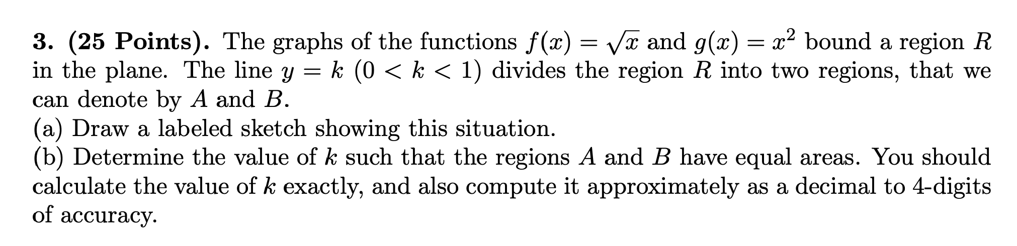 Solved 3. (25 Points). The graphs of the functions f(x)=x | Chegg.com