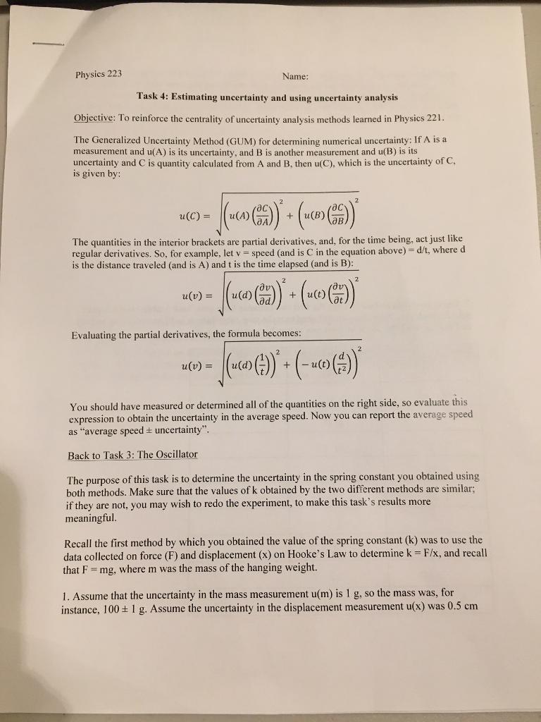 Solved Physics 223 Name: Task 4: Estimating uncertainty and | Chegg.com