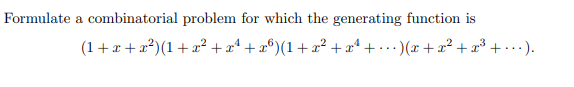 Solved Formulate a combinatorial problem for which the | Chegg.com