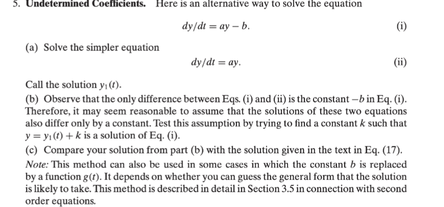 Solved dy/dt=ay−b (a) Solve the simpler equation dy/dt=ay | Chegg.com