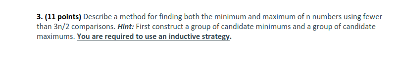 Solved 3. (11 points) Describe a method for finding both the | Chegg.com