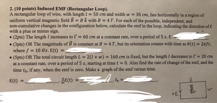 Solved 2. (10 points) Induced EMF (Rectangular Loop). A | Chegg.com