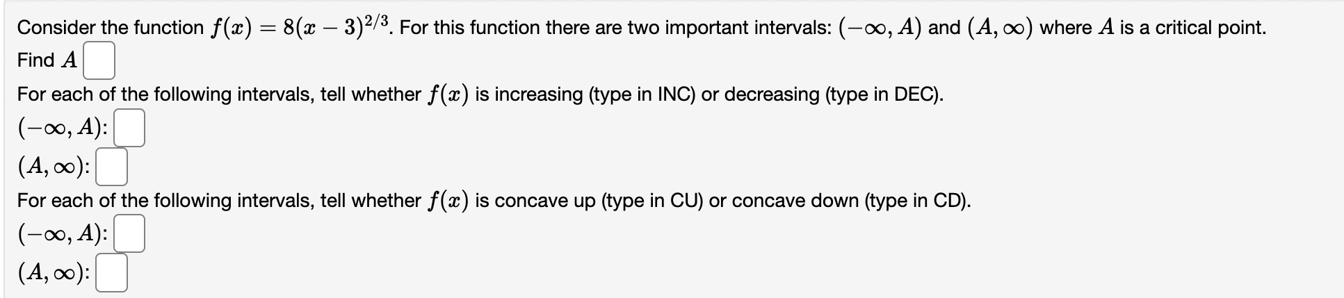 Solved Consider the function f(x)=8(x−3)2/3. For this | Chegg.com