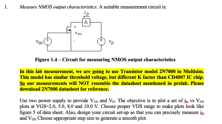 Solved 1. Measure NMOS output characteristics. A suitable | Chegg.com