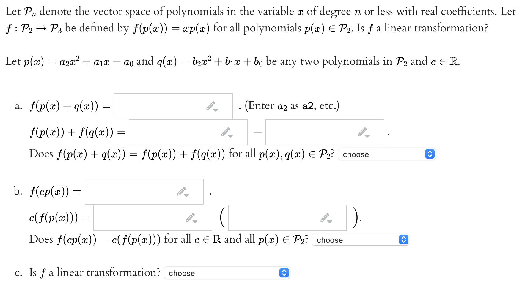 Solved Let Pn denote the vector space of polynomials in the | Chegg.com