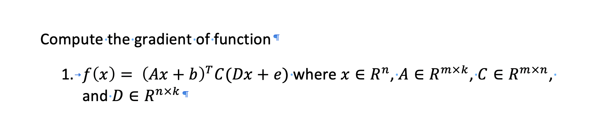 Solved Compute the gradient of function " 1. | Chegg.com