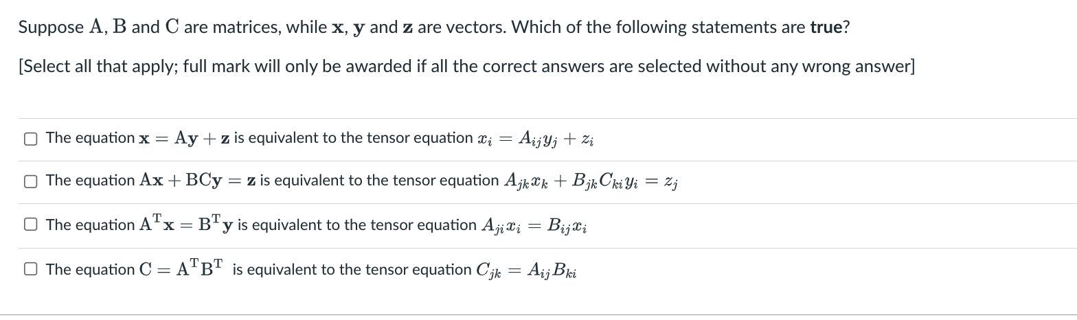 Solved Suppose A,B and C are matrices, while x,y and z are | Chegg.com