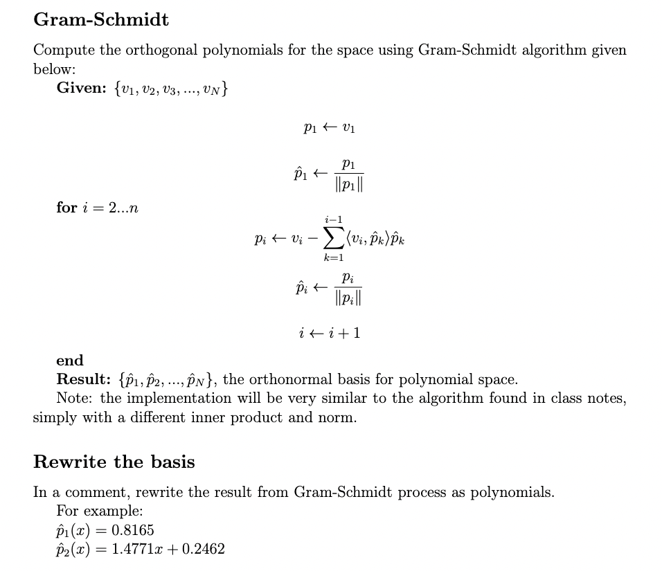 Solved Gram-SchmidtCompute the orthogonal polynomials for | Chegg.com
