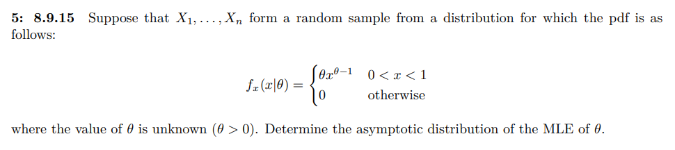 Solved 5: 8.9.15 ﻿Suppose that x1,dots,xn ﻿form a random | Chegg.com