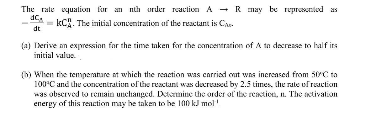Solved The rate equation for an nth order reaction A R may | Chegg.com