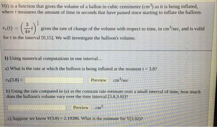 Solved Vt) is a function that gives the volume of a ballon | Chegg.com
