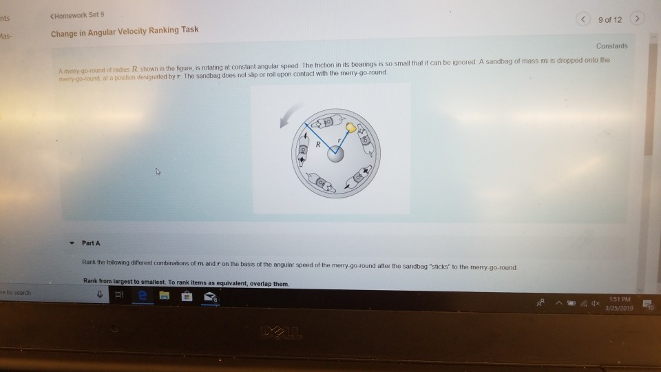 Solved CHomework Set 9 Change in Angular Velocity Ranking | Chegg.com