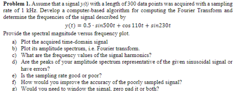 Solved Please answer with Python. Problem l. ﻿Assume that a | Chegg.com