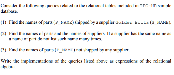 Solved TPC R benchmark databaseConsider the following | Chegg.com
