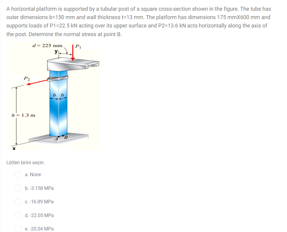 Solved A horizontal platform is supported by a tubular post | Chegg.com